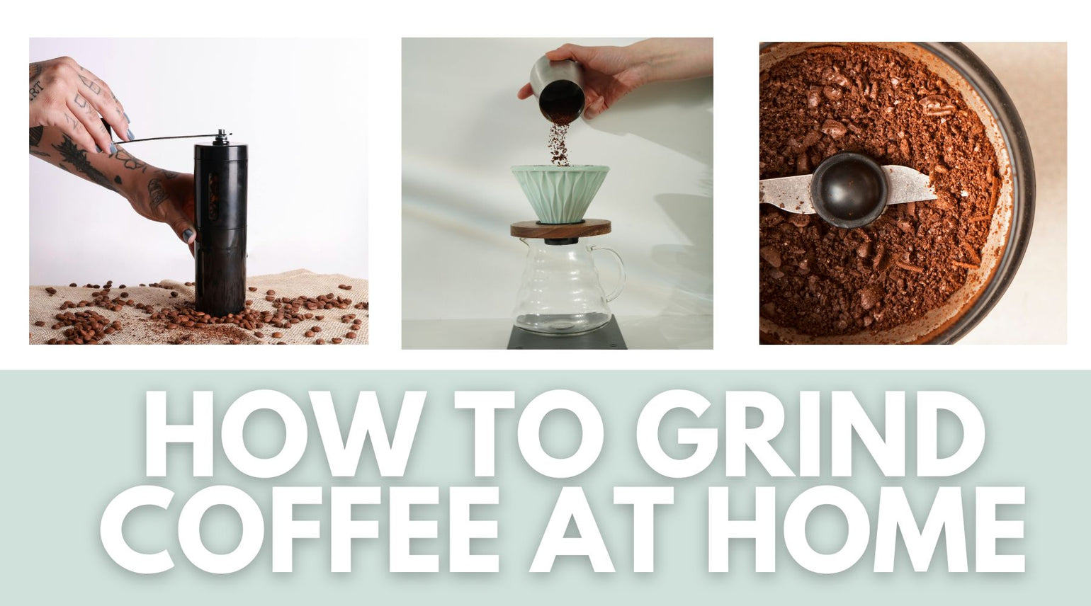 How to Grind Coffee at Home (And Why It Actually Matters)