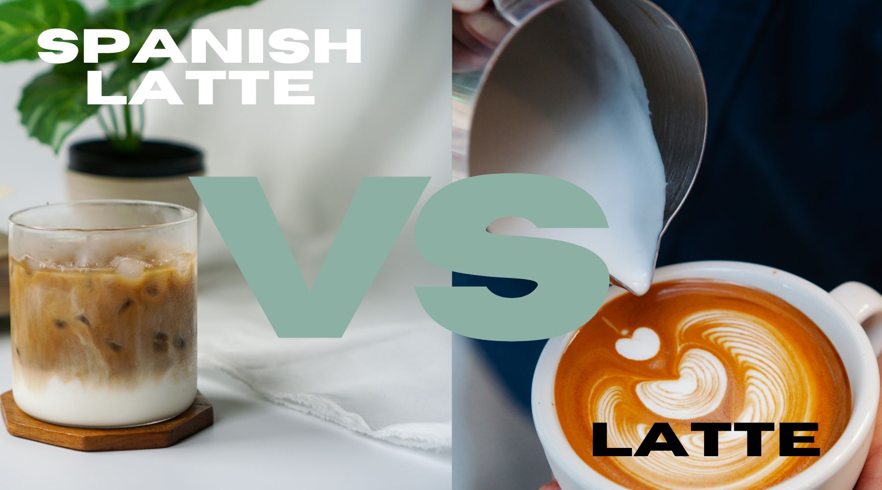 Spanish Latte vs Latte: What Is The Difference Anyways?