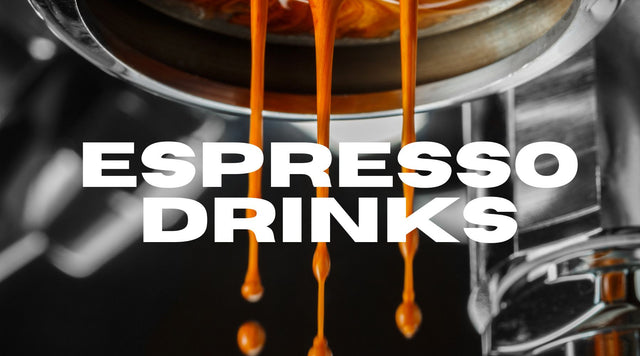9 Types Of Espresso Drinks You Need To Try